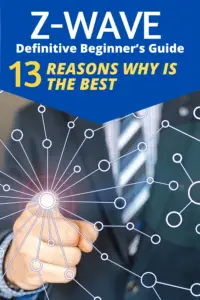 Z-Wave Definitive Beginner’s Guide: 13 Reasons Why Is The Best - My ...